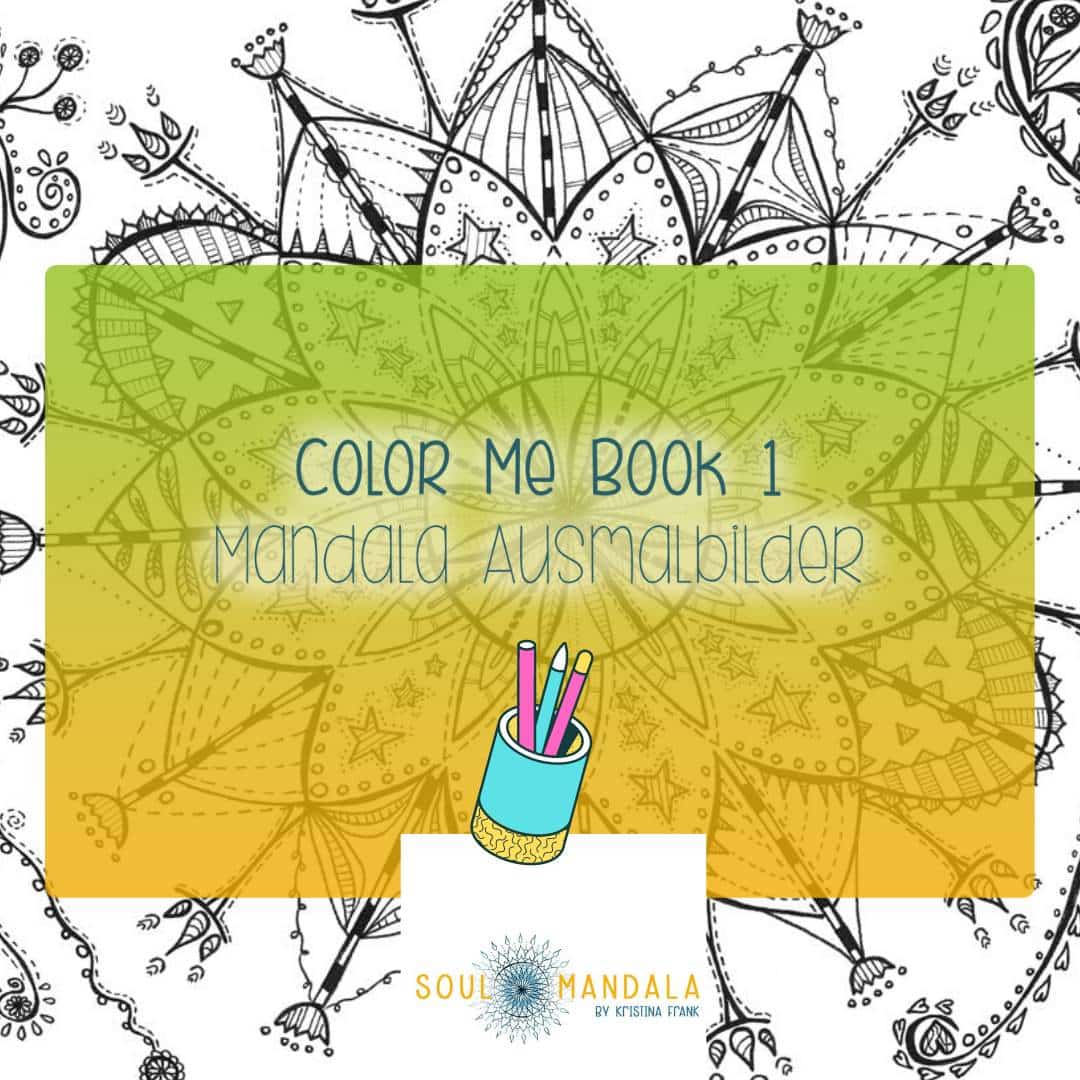 ColorMeBook 1 - Ausmalbilder - Kristina Andrea Frank - MandalaFlow